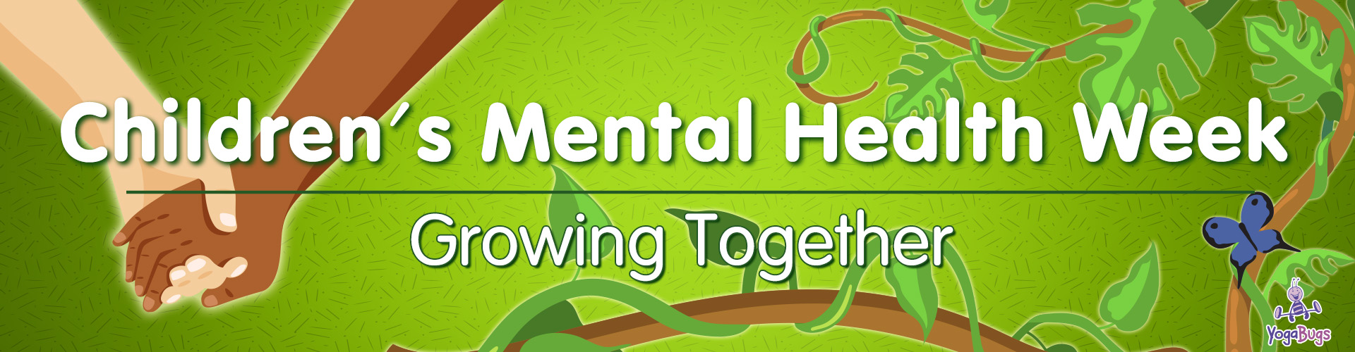 Children’s mental health week – Yoga Bugs